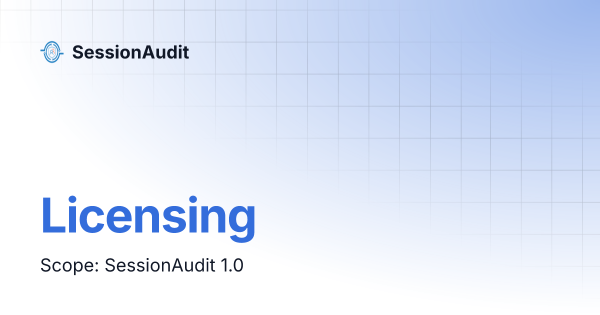 Licensing | SessionAudit