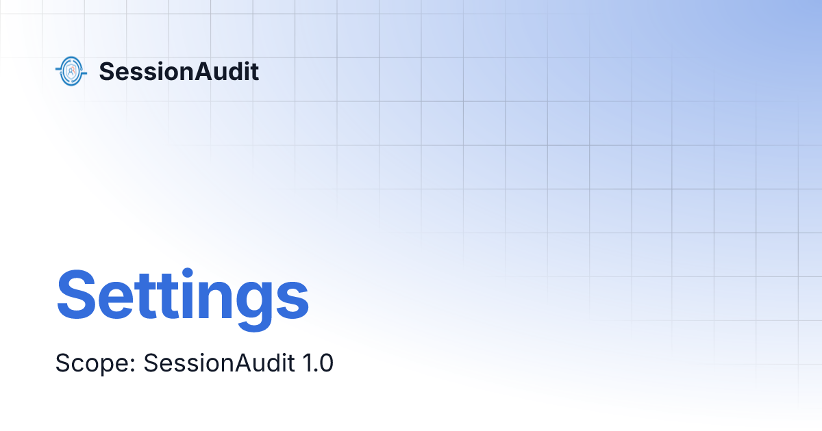 Settings | SessionAudit